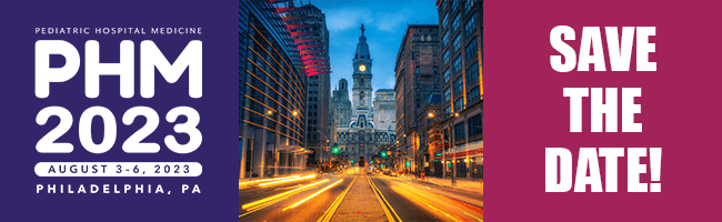 Pediatric Hospital Medicine 2023 Call for Research Abstract and ...