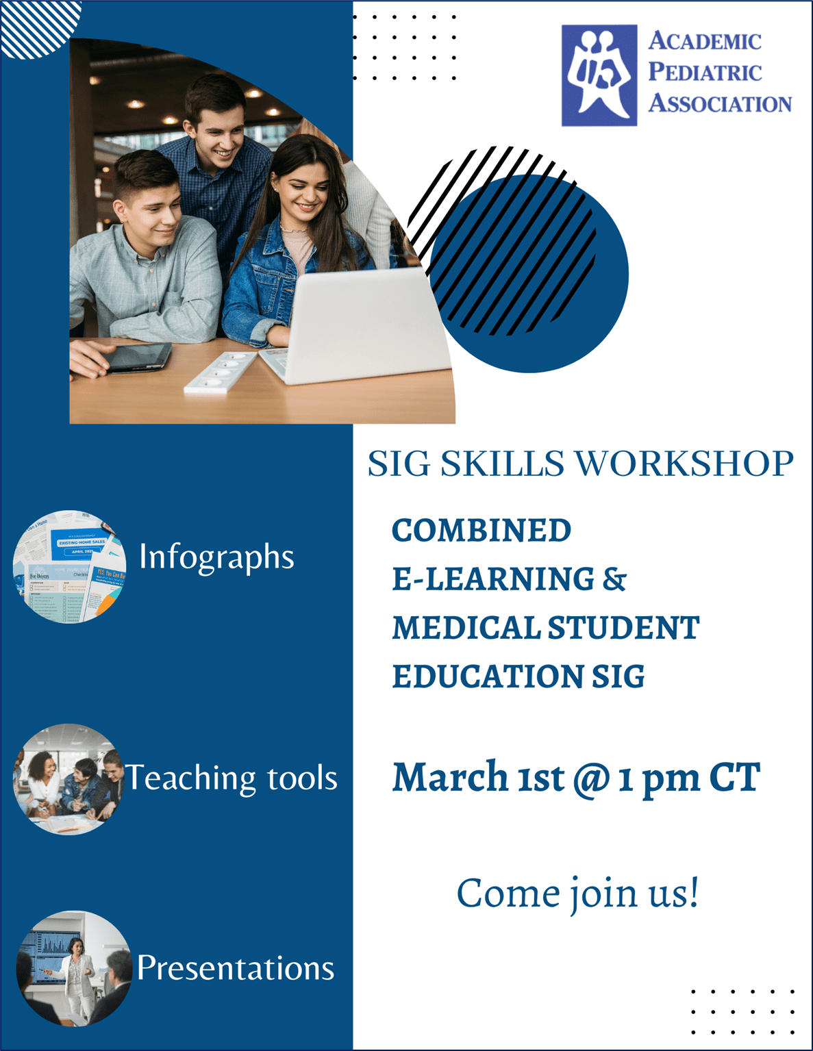 SIG Skills Workshop, Combined E-Learning & Medical Student Education SIG - Academic Pediatric ...